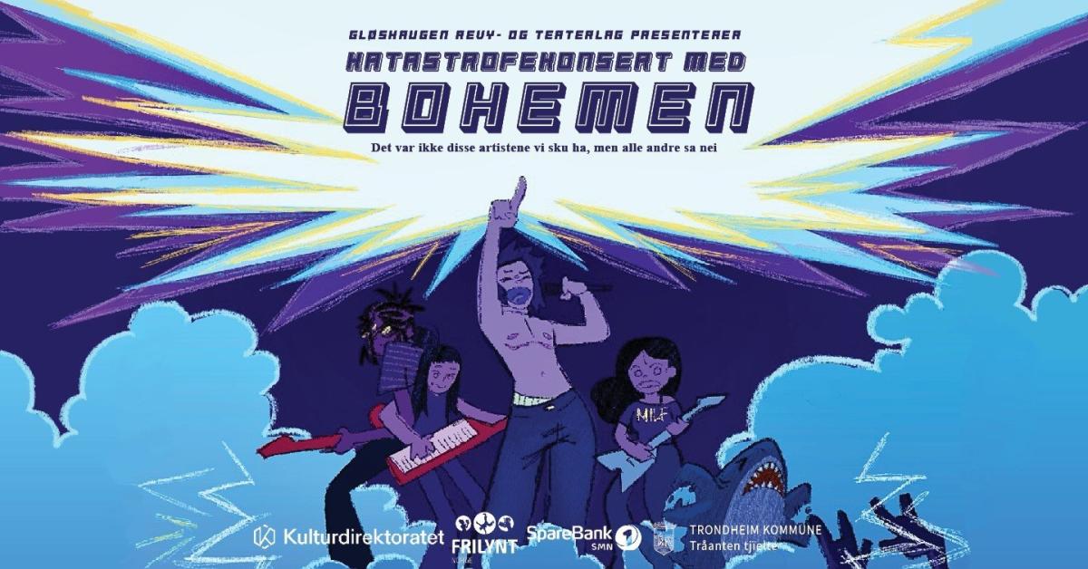 GRT presenterer: Katastrofekonsert med Bohemen | Cultural | Trondheim ...