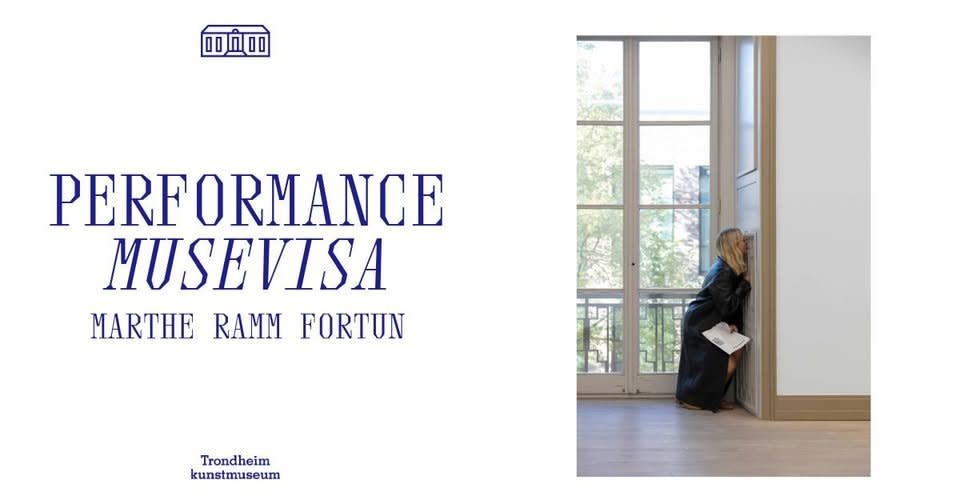 FREE Performance by artist Marthe Ramm Fortun | Art & Design ...