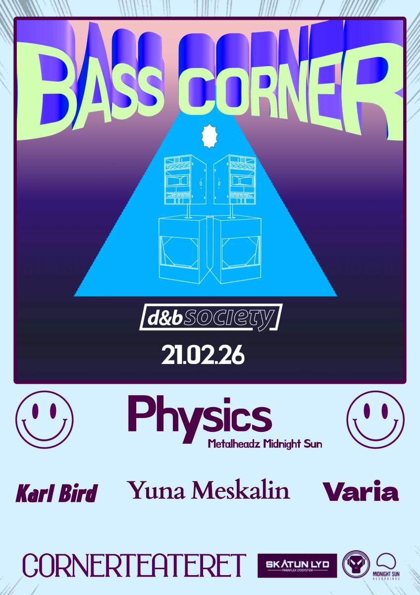 Bass Corner Feat. Physics | Concerts & Festivals | Bergen | Norway