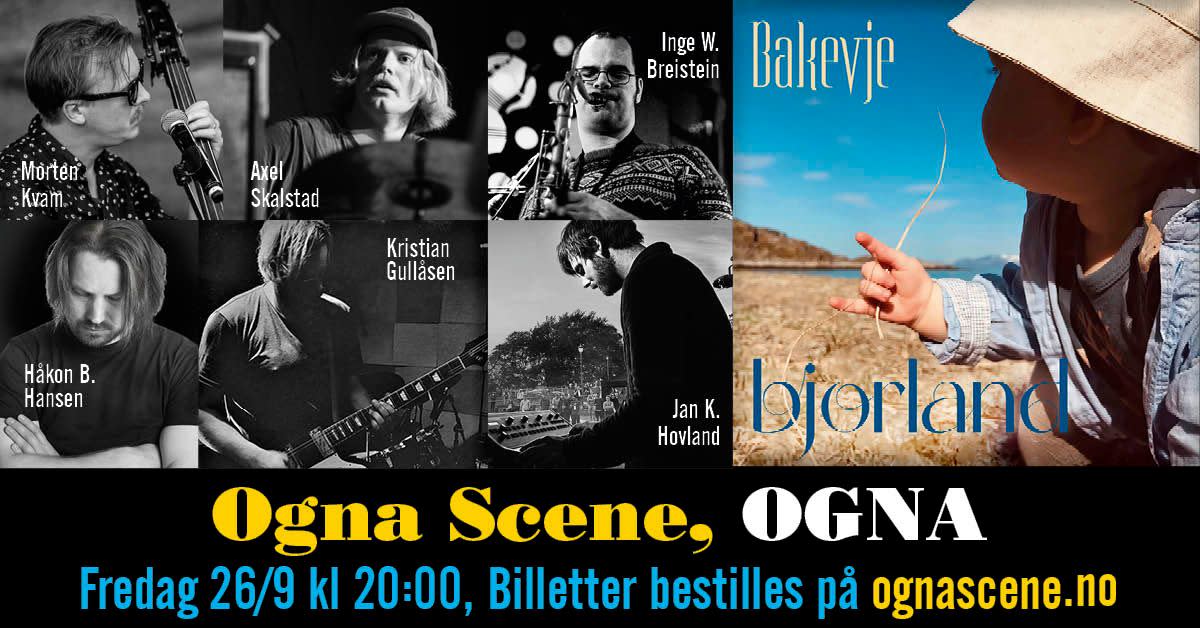Bjorland at Ogna Scene | Concerts & Festivals | Sirevåg | Norway