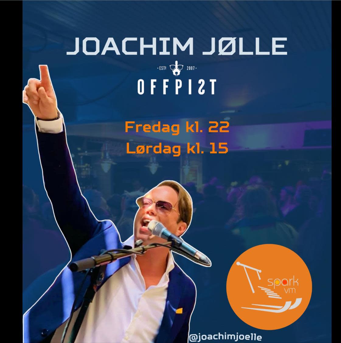 Spark-off og After Spark med Joachim Jølle | Concerts & Festivals | Hol ...